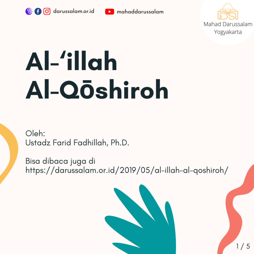 Al-‘Illah Al Qōshiroh - Darussalam Asy Syafii