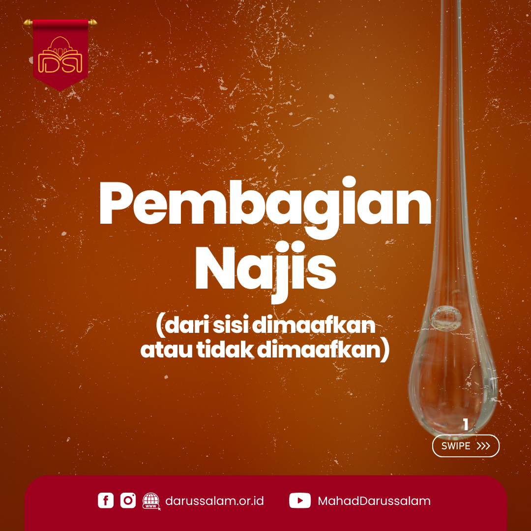 Empat Macam Najis dari Sisi Dimaafkan atau Tidak - Darussalam