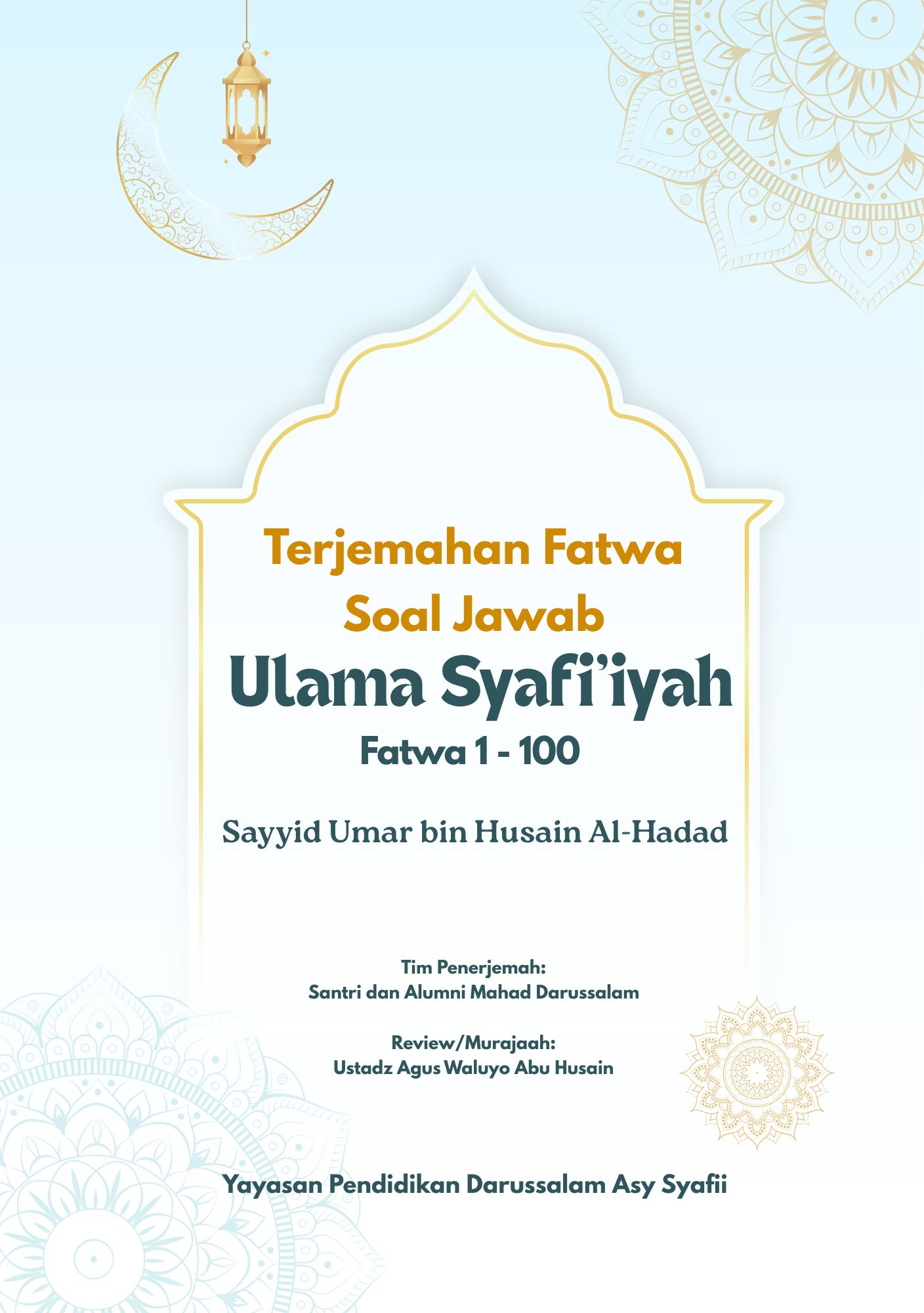 Terjemahan Fatwa Soal Jawab Ulama Syafiiyah - Darussalam Asy Syafii